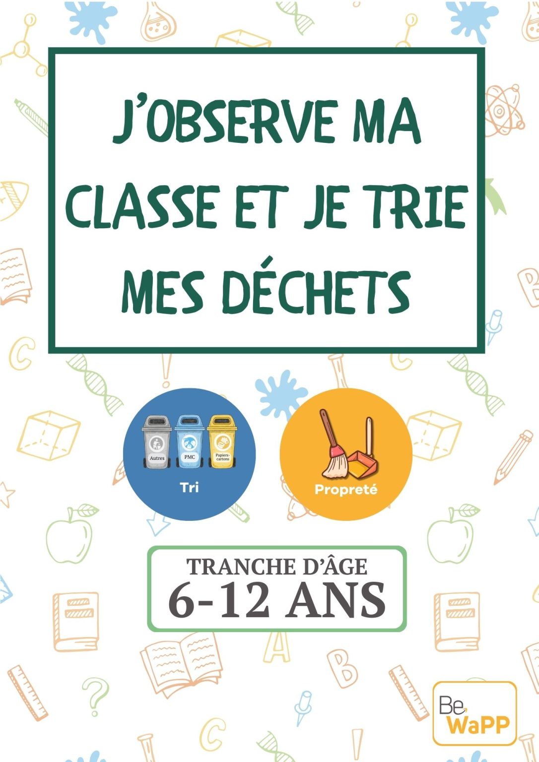 Dossiers pédagogiques et outils de sensibilisation - Be WaPP